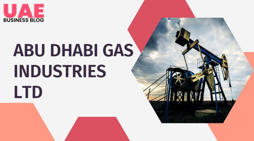 Top 10 Oil and Gas Companies in UAE - UAE Business Blog