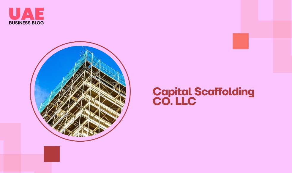 Scaffolding Companies in UAE - Top 10 Scaffolding Companies - UAE ...