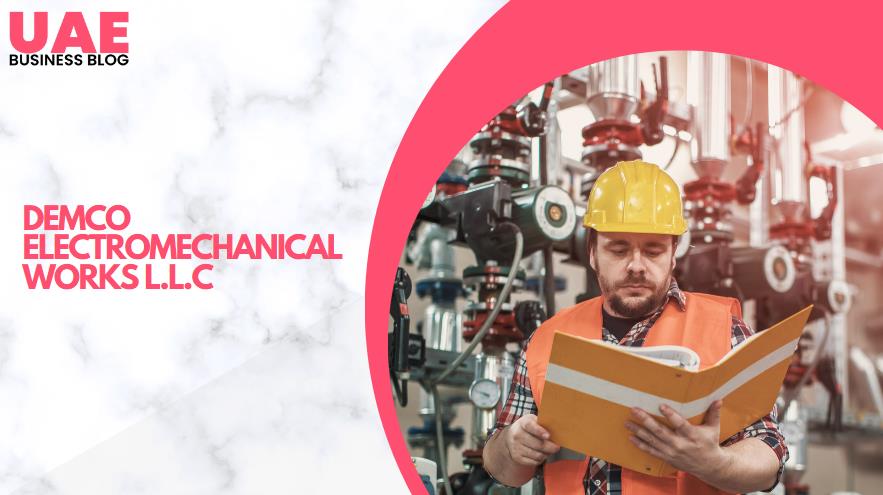 Top 10 Expert Electromechanical Companies in UAE - UAE Business Blog