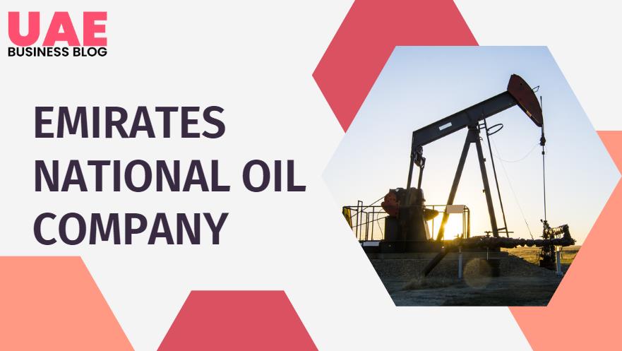 Top 10 Oil and Gas Companies in UAE - UAE Business Blog
