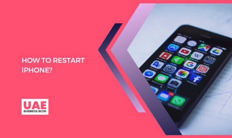 How to Restart iPhone? - Force Restart Guide for iPhone Users - UAE ...
