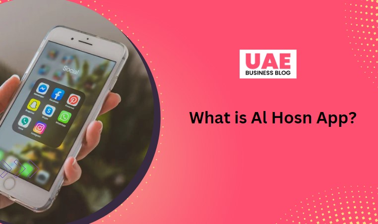 How to Change Mobile Number in Al Hosn App? - UAE Business Blog