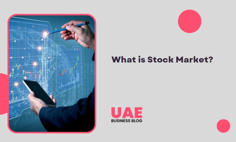 How to Invest in UAE Stock Market? - A Complete Guide for Beginner ...