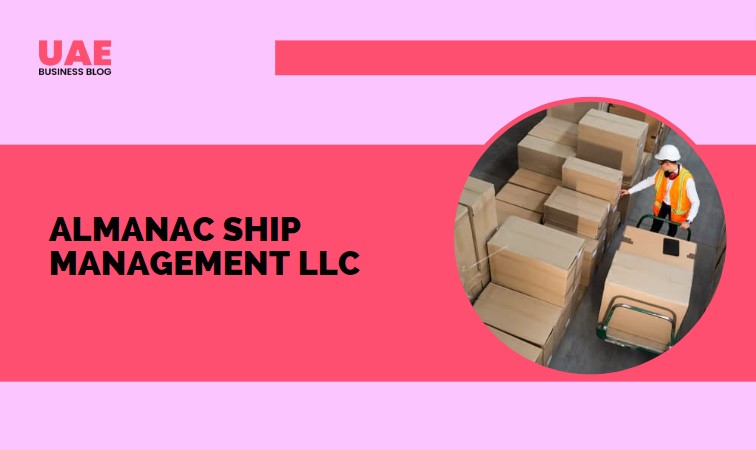 List of Top 10 Ship Management Companies in Dubai - UAE Business Blog