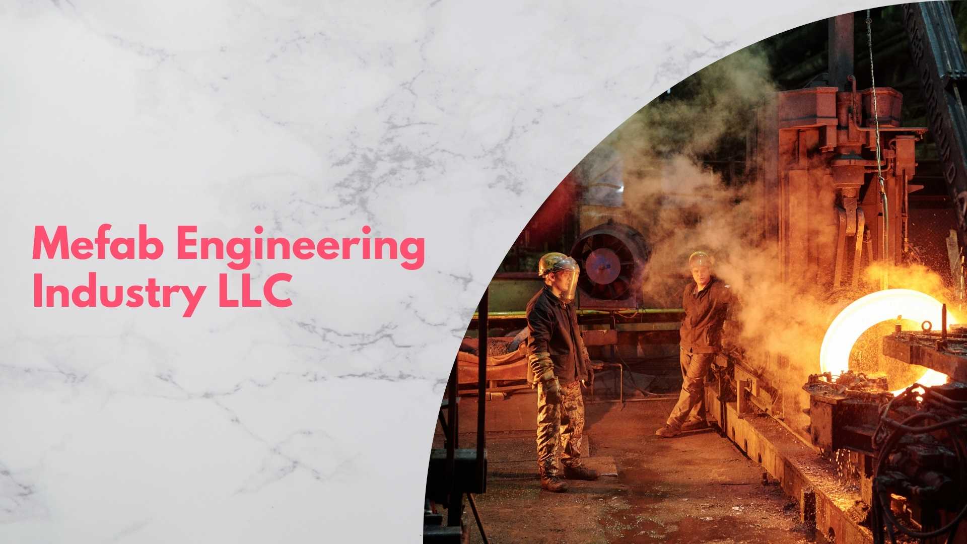 Top 10 Fabrication Companies in Dubai - UAE Business Blog