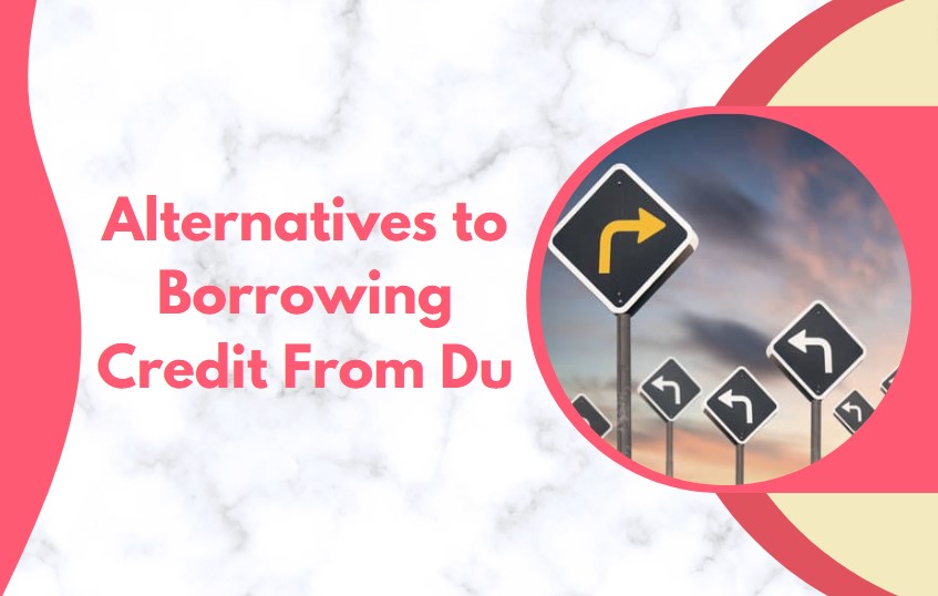 How to Borrow Credit From Du? - Borrowing Credit Made Easy - UAE ...